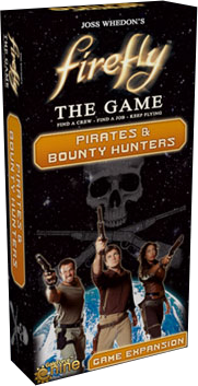 Firefly - Pirate & Bounty Hunters Board Game – The Games Corner